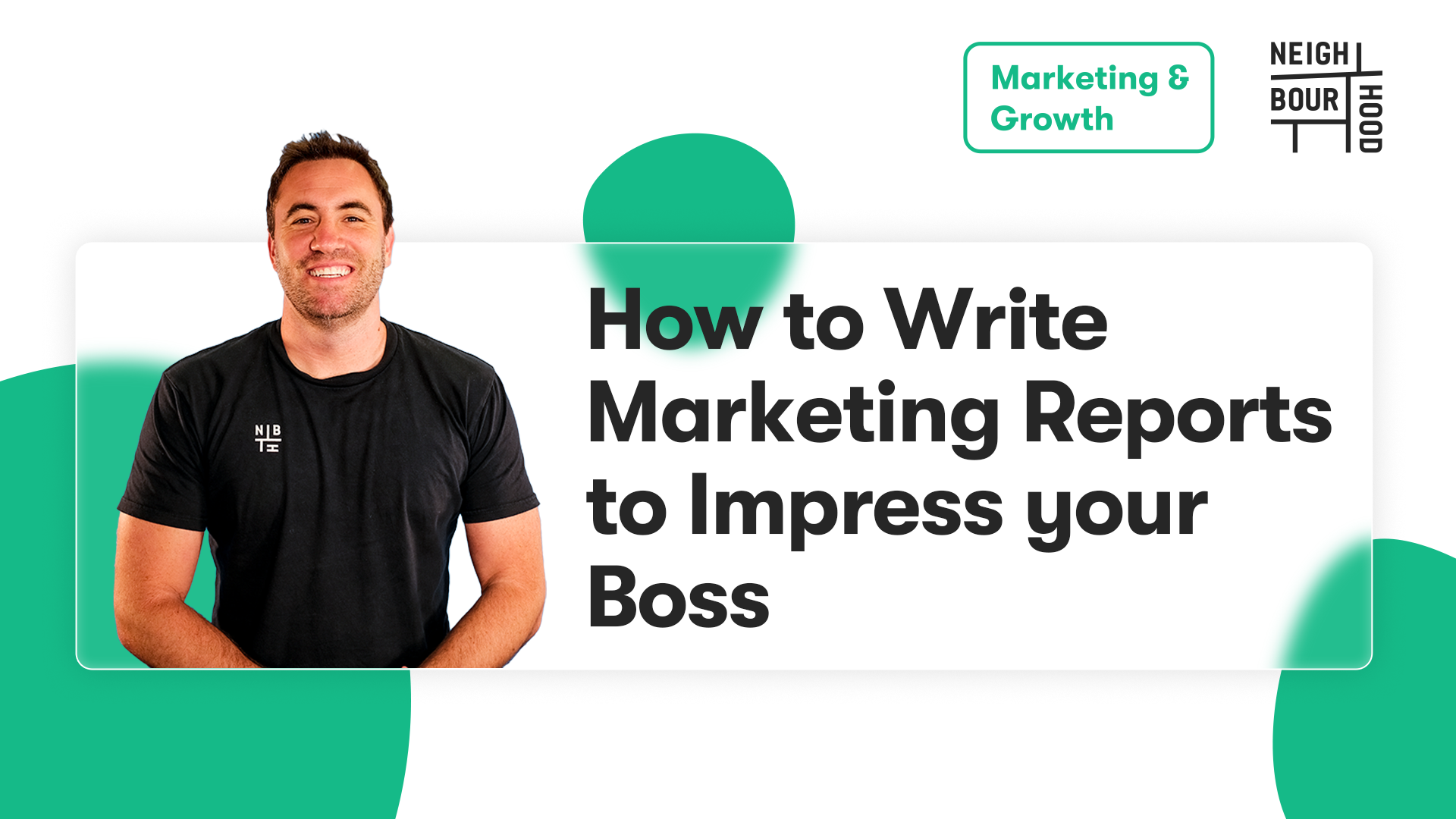 How To Write Monthly Marketing Reports to Impress your Boss