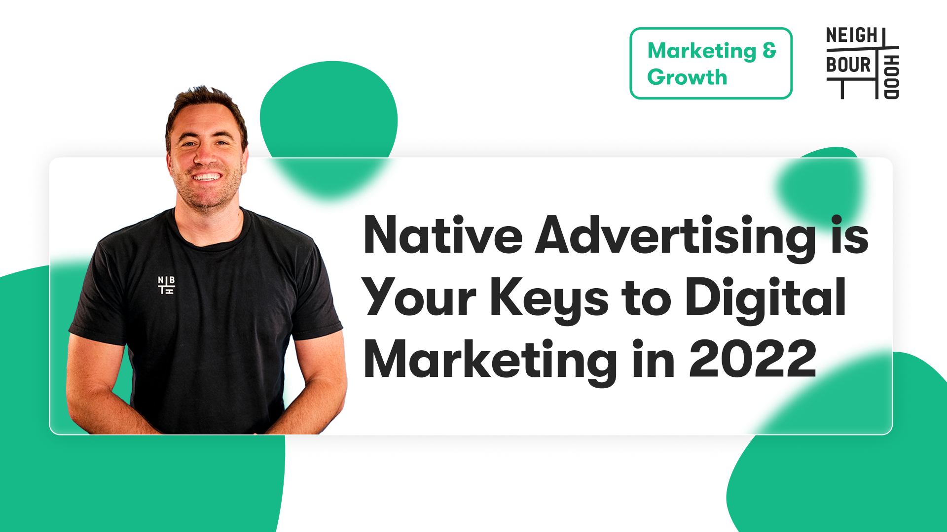 Native Advertising - Key To Digital Marketing In 2022