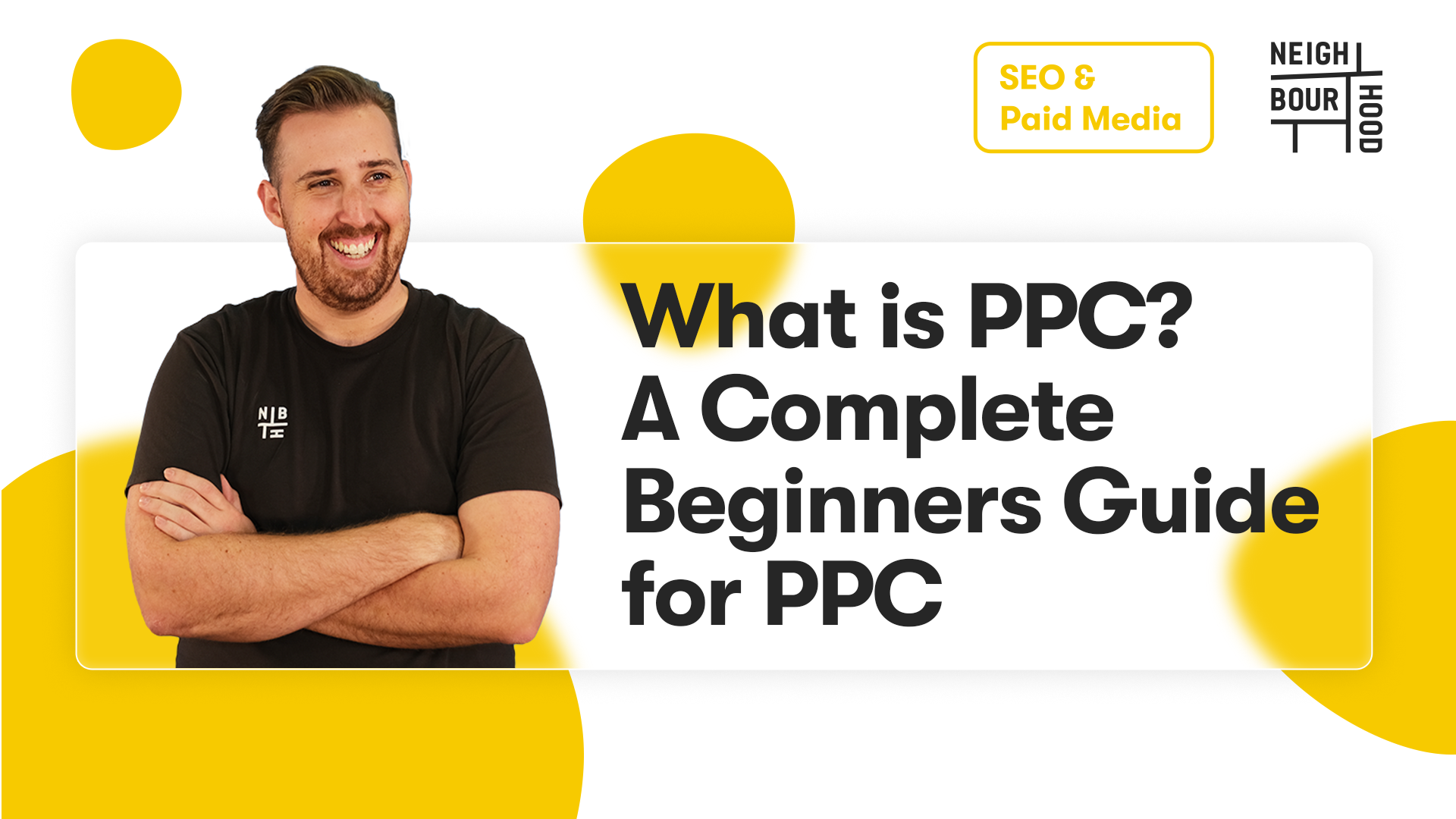 What is PPC? A Complete Beginners Guide for Pay-Per-Click Advertising